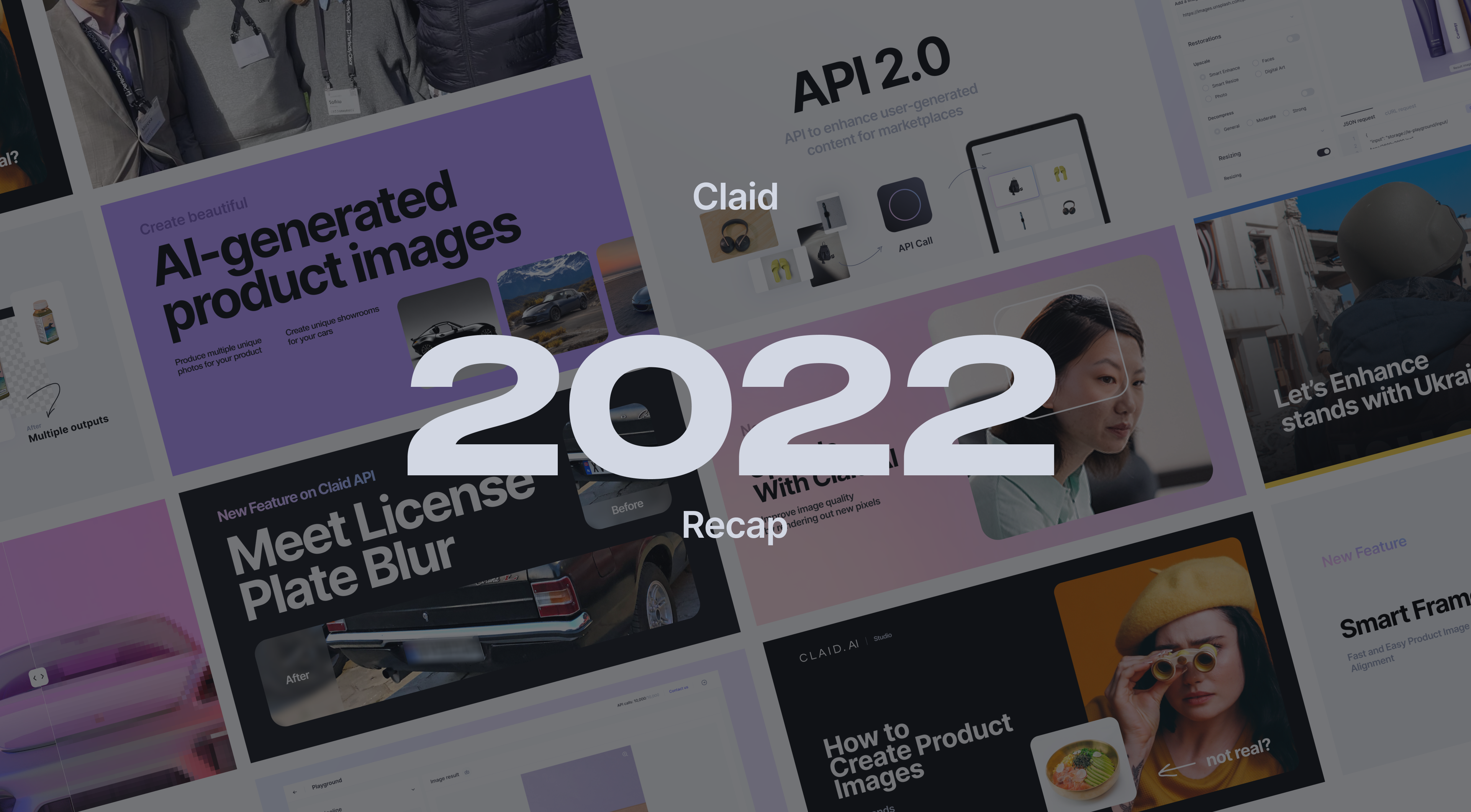 Discover the Most Important Updates to Claid: a 2022 Recap | Claid.ai