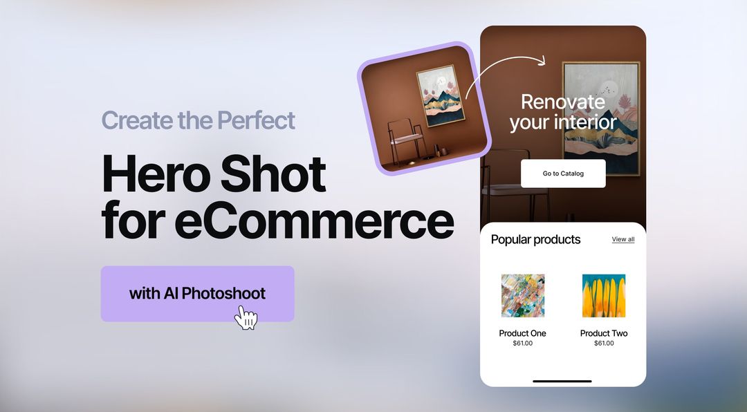 Create the Perfect Hero Image for eCommerce | Claid.ai Guide | Claid.ai